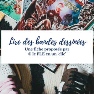 Lire des bandes dessinées – le FLE en un 'clic'