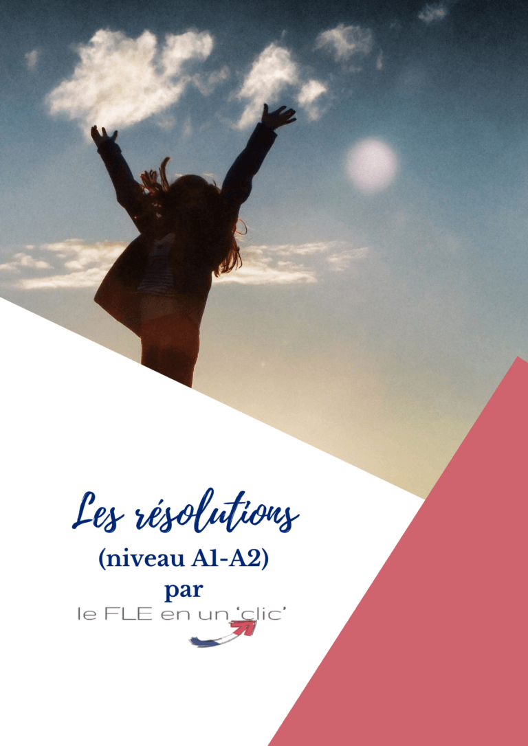 Les résolutions (niveau A1-A2) - le FLE en un 'clic'