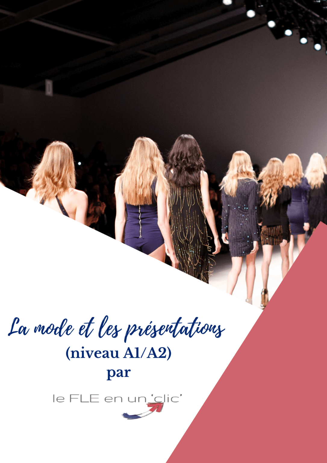 La mode et les présentations (niveau A1/A2) - le FLE en un 'clic'