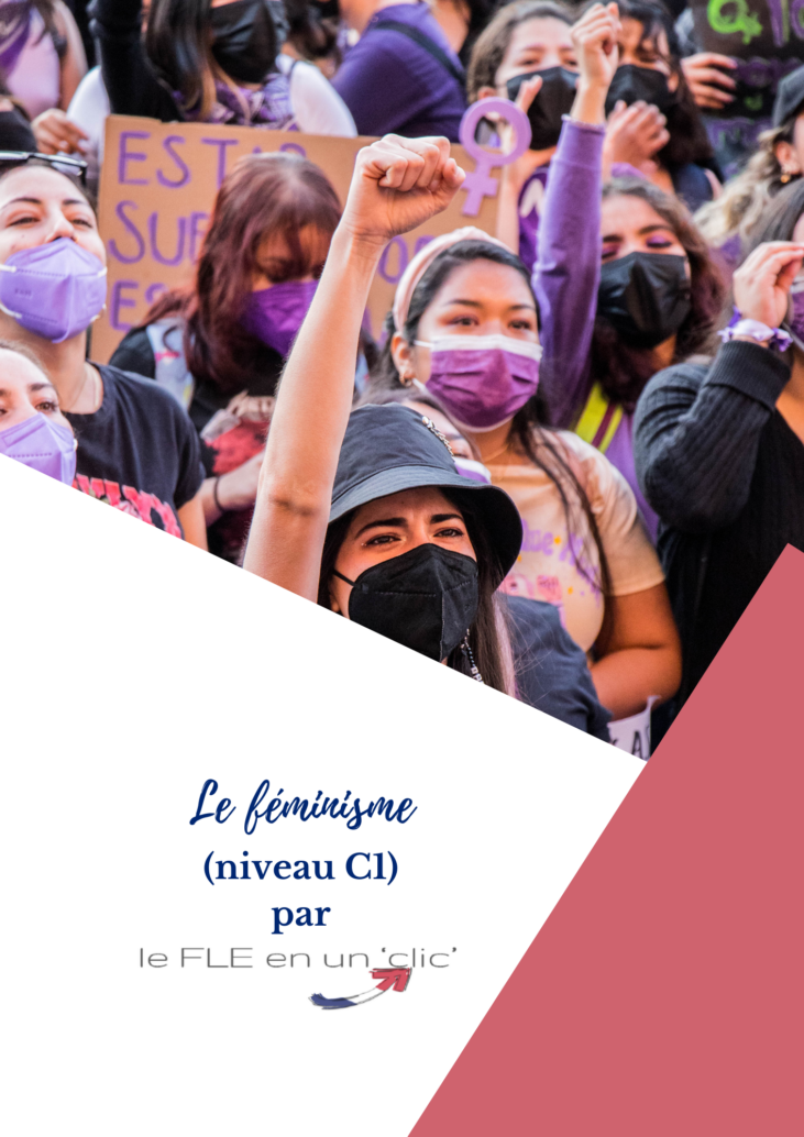 Le féminisme (niveau C1) - le FLE en un 'clic'