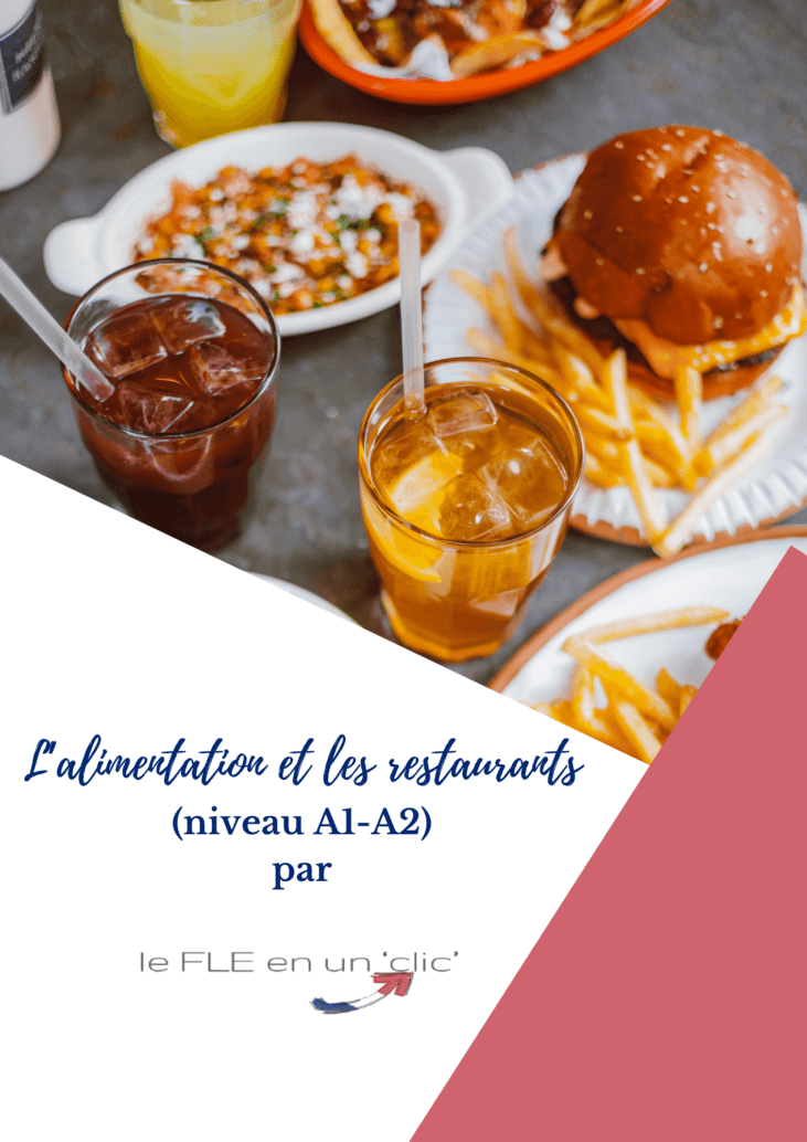 L'alimentation et les restaurants (niveau A1-A2) - le FLE en un 'clic'